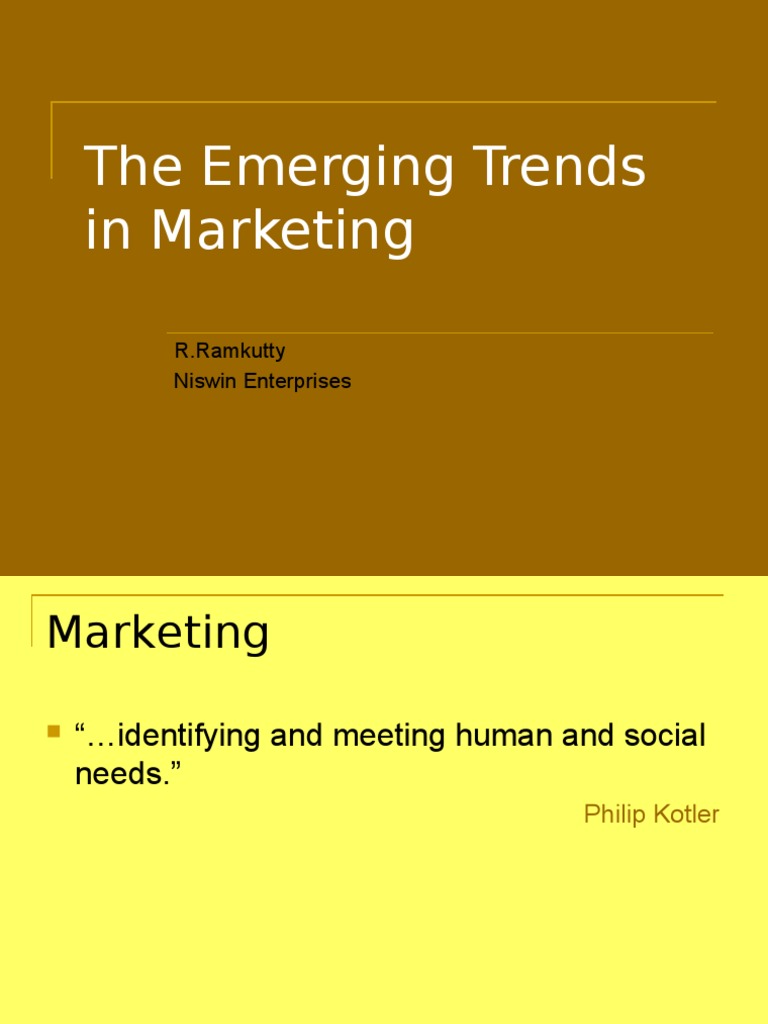 The Emerging Trends in Marketing | PDF