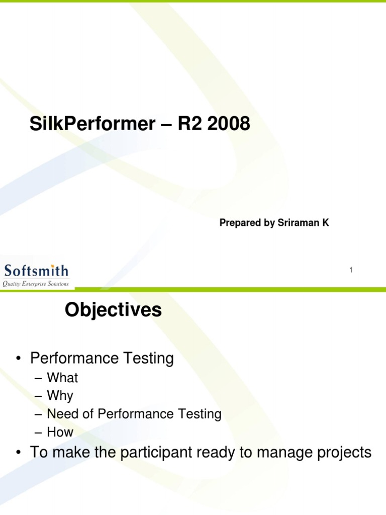 Silk Performer Presentation | PDF | Systems Engineering | Software