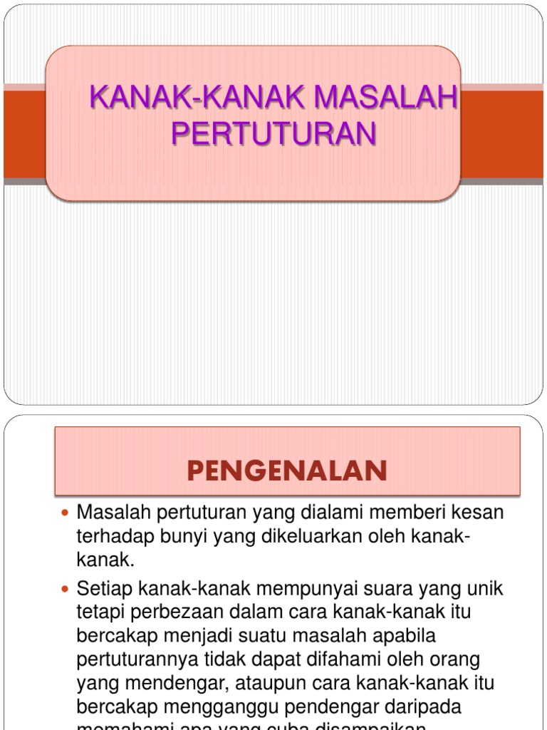 Kanak Kanak Masalah Pertuturan | PDF