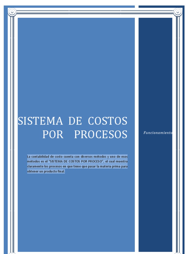 Sistema de Costos Por Procesos | PDF | Costo | Contabilidad