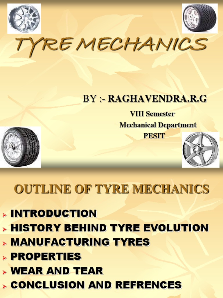 Tyre Mechanics | Tire | Mechanical Engineering