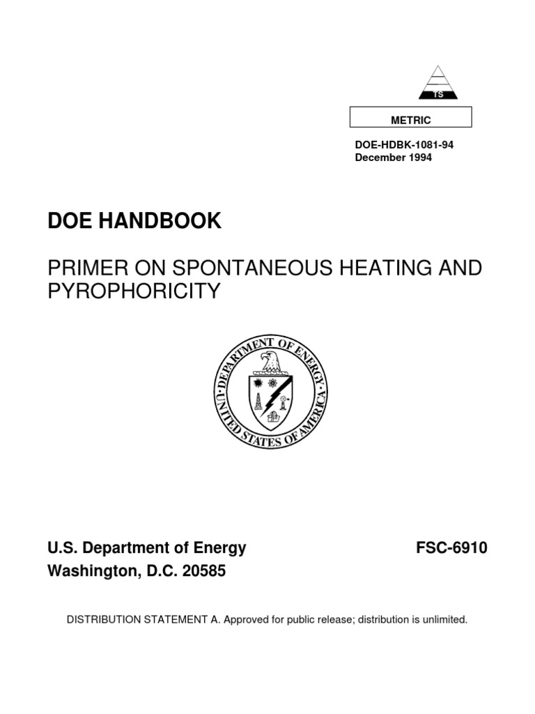 USDOE Fire - Primer On Spontaneous Heating and Pyrophoricity | PDF
