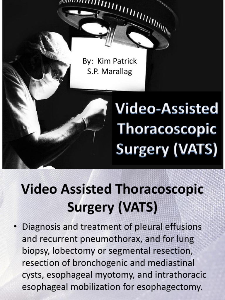 Vats and Post Op Care | Respiratory System | Medical Treatments