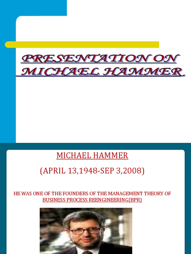 PRESENTATION ON MICHAEL HAMMER.ppt