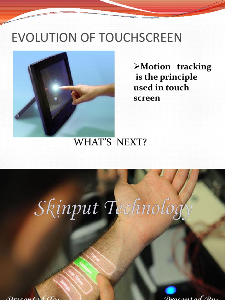 Evolution of Touchscreen: What'S Next? | PDF | Touchscreen | Computing