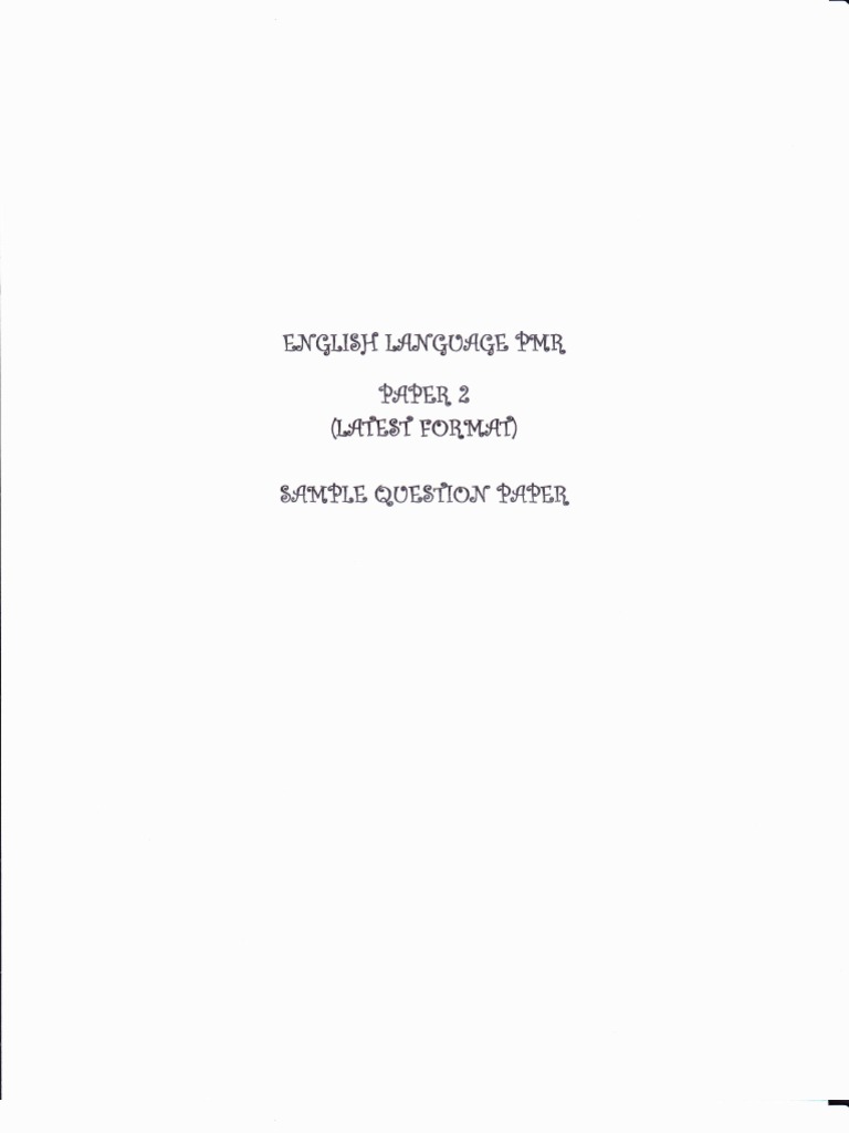 English PMR Latest Format - Sample Paper 2 | PDF | Language Arts ...