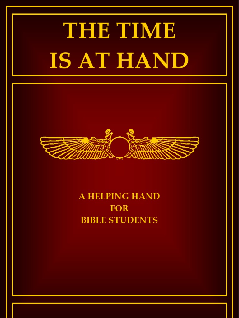 The Time Is at Hand | PDF | Prophecy | Second Coming