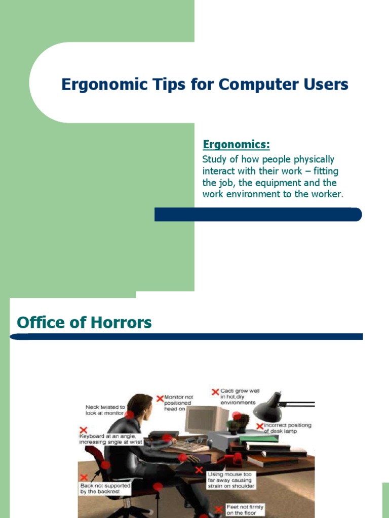 Ergonomic Tips For Computer Users: Ergonomics | PDF | Self-Improvement