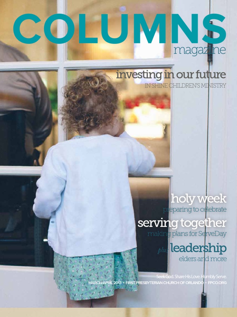 FPCO Columns - March/April 2013 | PDF | Easter | Covenant Theology