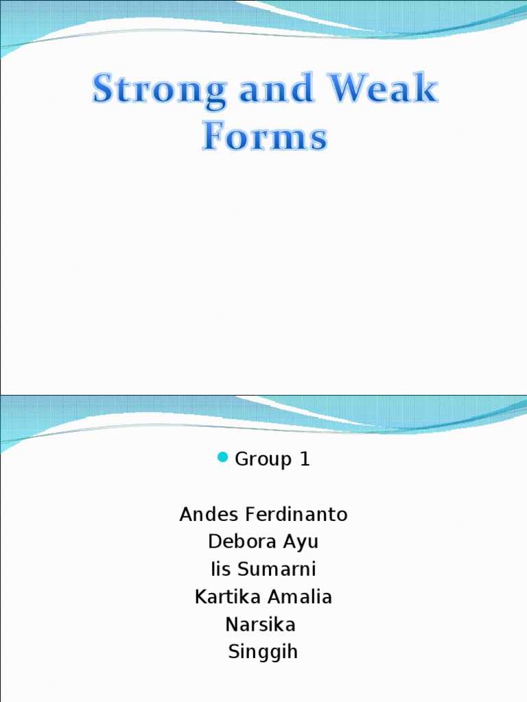 An Analysis of Strong and Weak Forms in English Pronunciation | PDF ...