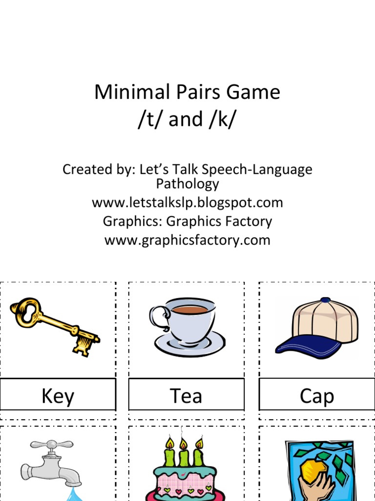 Minimal Pairs Game: /t/ and /k/ Sounds | PDF