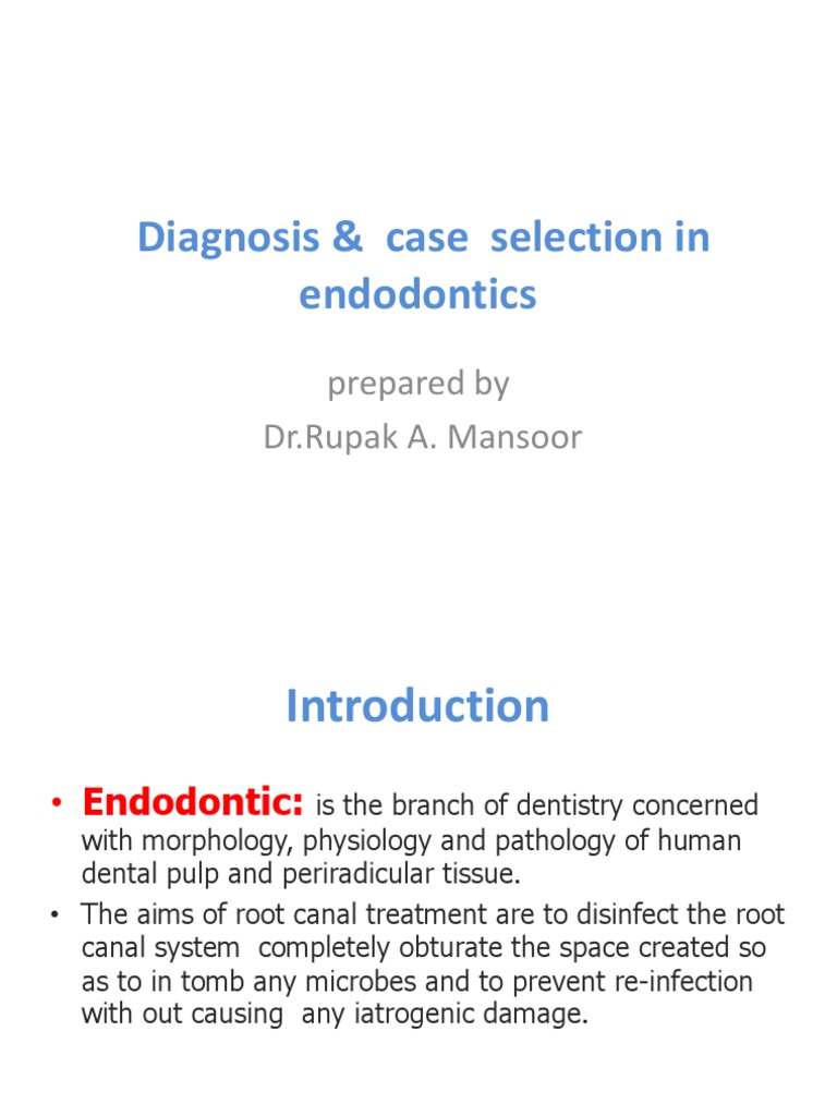Diagnosis & Case Selection in Endodontics | PDF | Human Tooth | Tooth