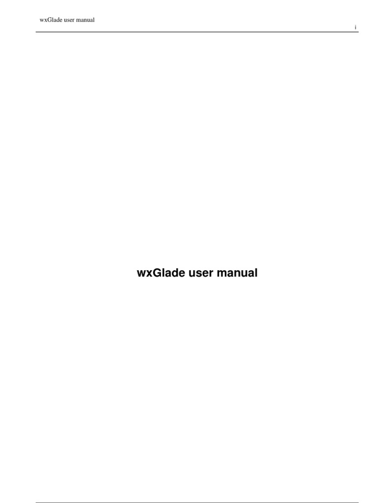 Wxglade User Manual | PDF | Button (Computing) | Graphical User Interfaces