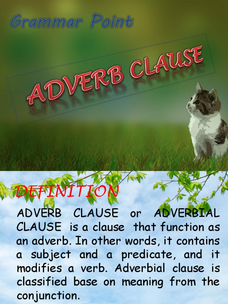 Adverb Clause Presentation | PDF | Adverb | Clause