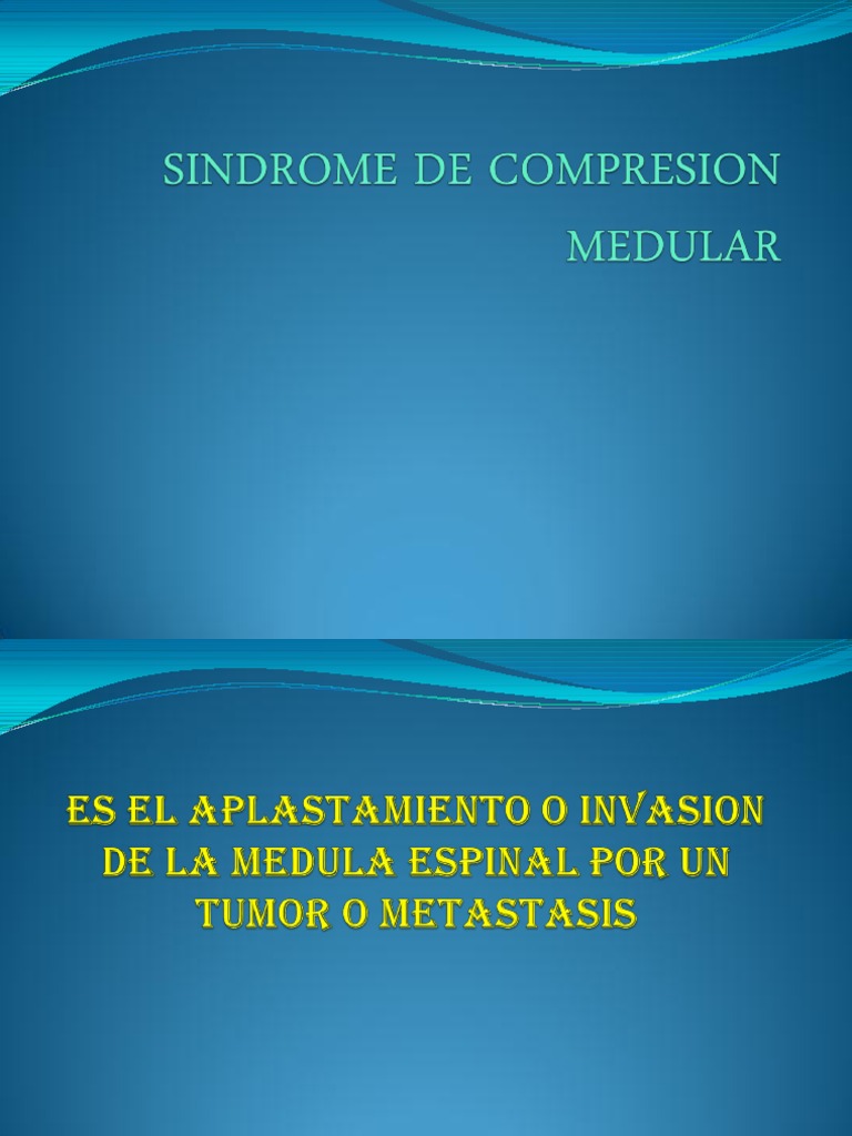 Sindrome de Compresion Medular | Descargar gratis PDF | Edema | Dolor