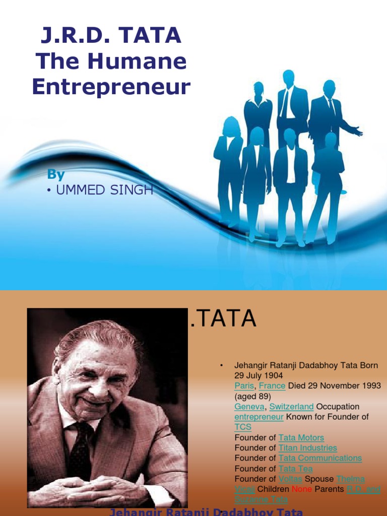 J.R.D. Tata The Humane Entrepreneur: - Ummed Singh | PDF | Business