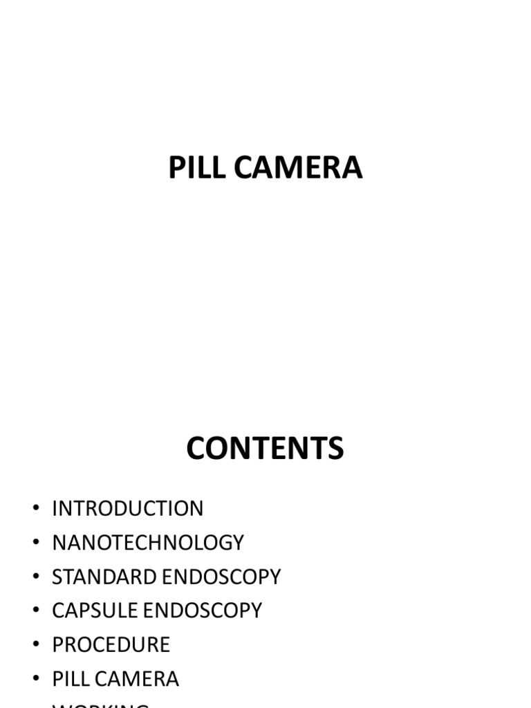 Pill Camera | PDF | Endoscopy | Human Gastrointestinal Tract