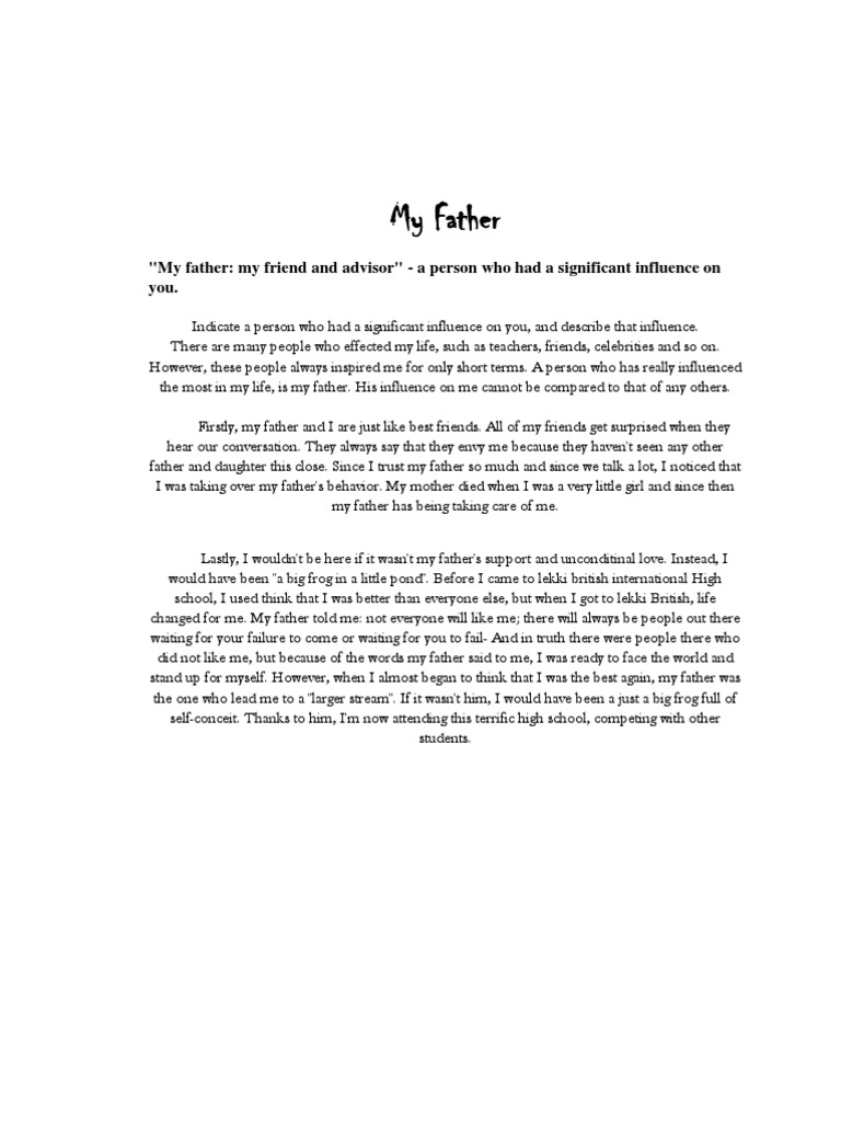 My Father: "My Father: My Friend and Advisor" - A Person Who Had A ...