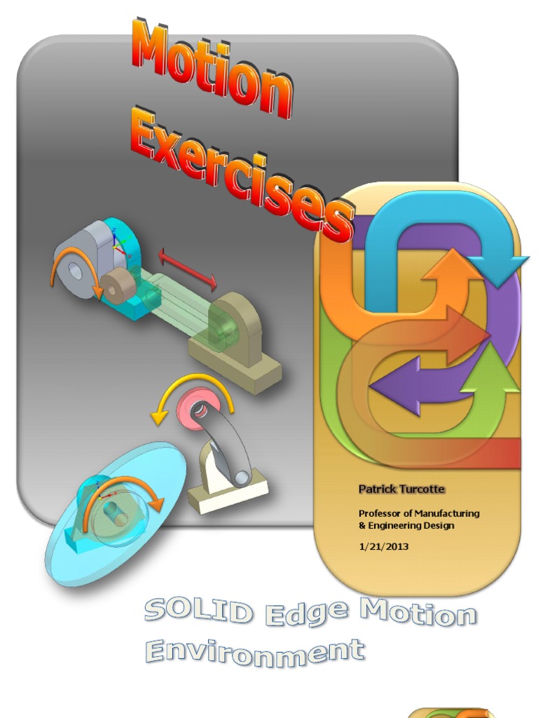 Solid Edge Mechanism Exercise | PDF | Mechanical Engineering | Machines