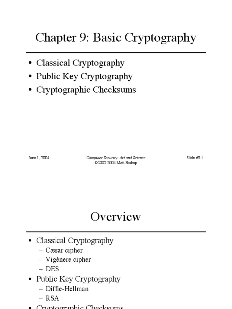 Chapter 9: Basic Cryptography: - Classical Cryptography - Public Key ...