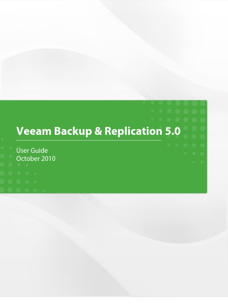 Veeam Backup 5 0 User Guide | PDF