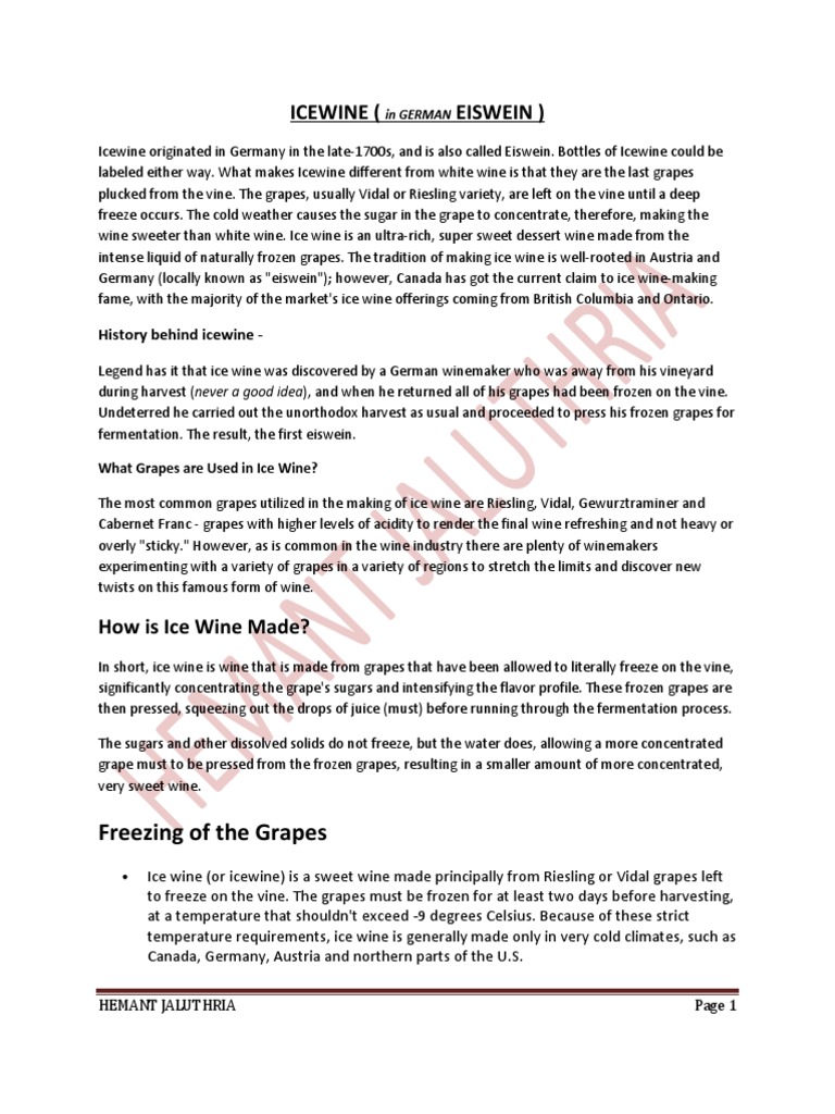 Icewine (Eiswein) : Freezing of The Grapes | PDF | Winemaking | Wine