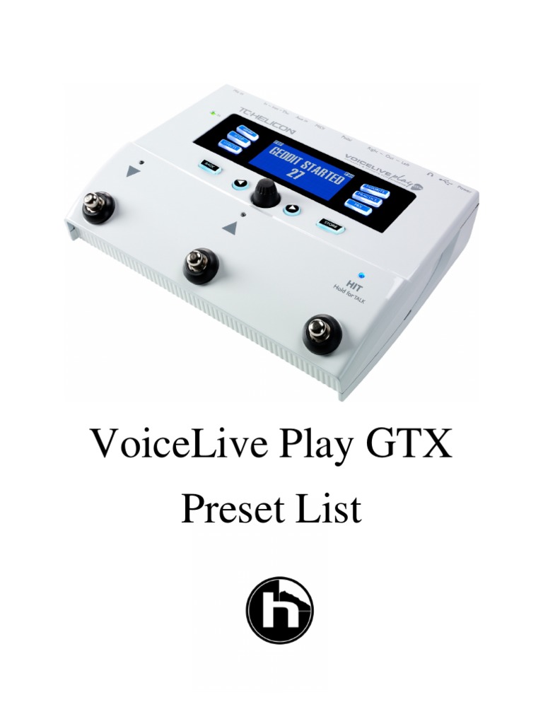 VoiceLive Play GTX Preset List | PDF | Recording | Sound Production ...