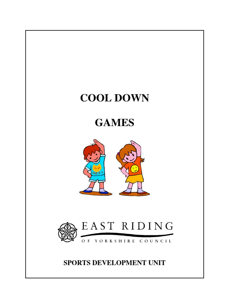 Cool Down Games: A Collection of Fun Activities to Gradually Lower ...