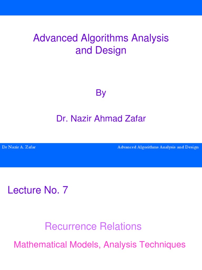 Dr Nazir A Zafar Advanced Algorithms Analysis And Design Pdf Recurrence Relation Recursion