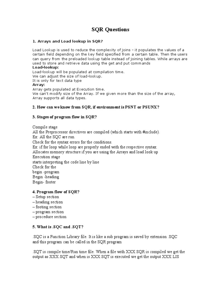 SQR Questions: 2. How Can We Know From SQR, If Environment Is PSNT or PSUNX? 3. Stages of ...