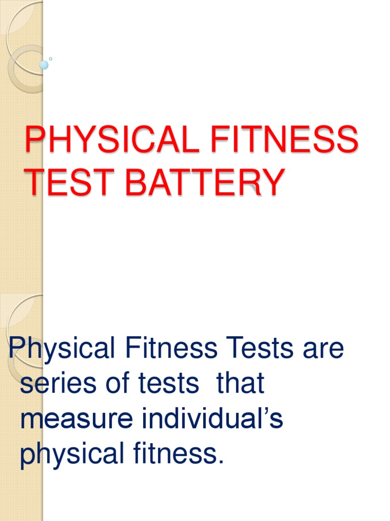Physical Fitness Test Battery | PDF