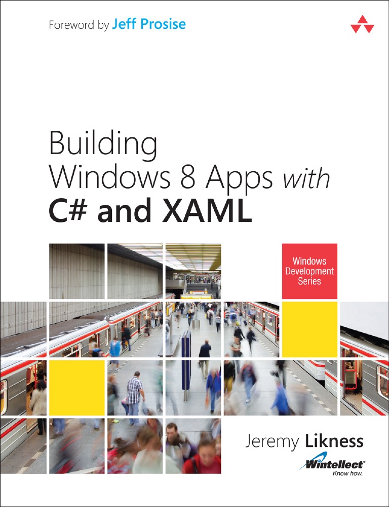 Chapter 6 From Building Windows 8 Applications With C And Xaml By Jeremy Likness Pdf