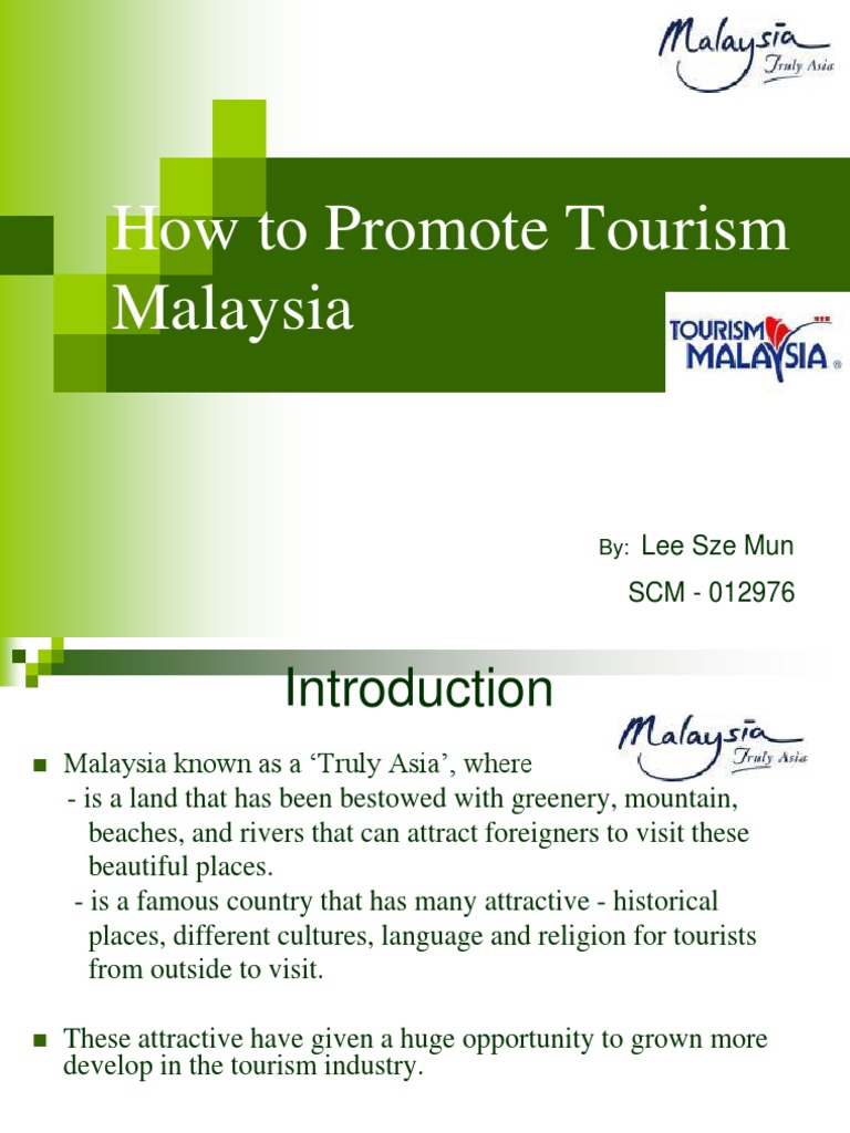 How To Promote Tourism Malaysia | PDF | Malaysia | Tourism