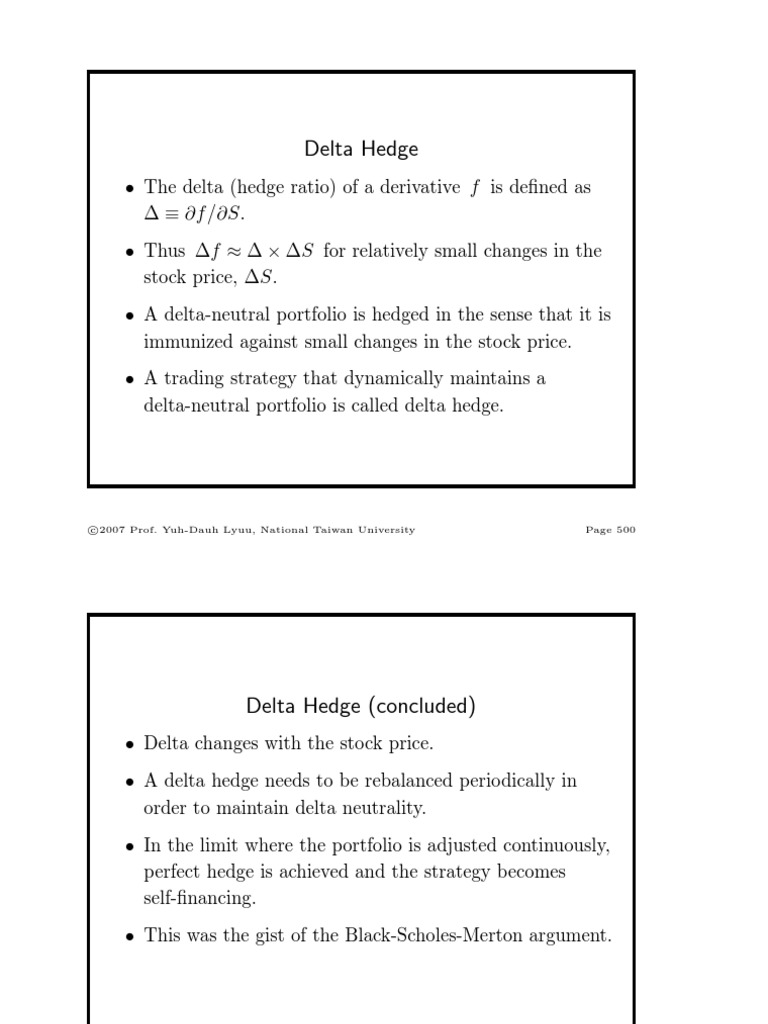 Delta Hedge: - The Delta (Hedge Ratio) of A Derivative F Is Defined As | PDF | Greeks (Finance ...