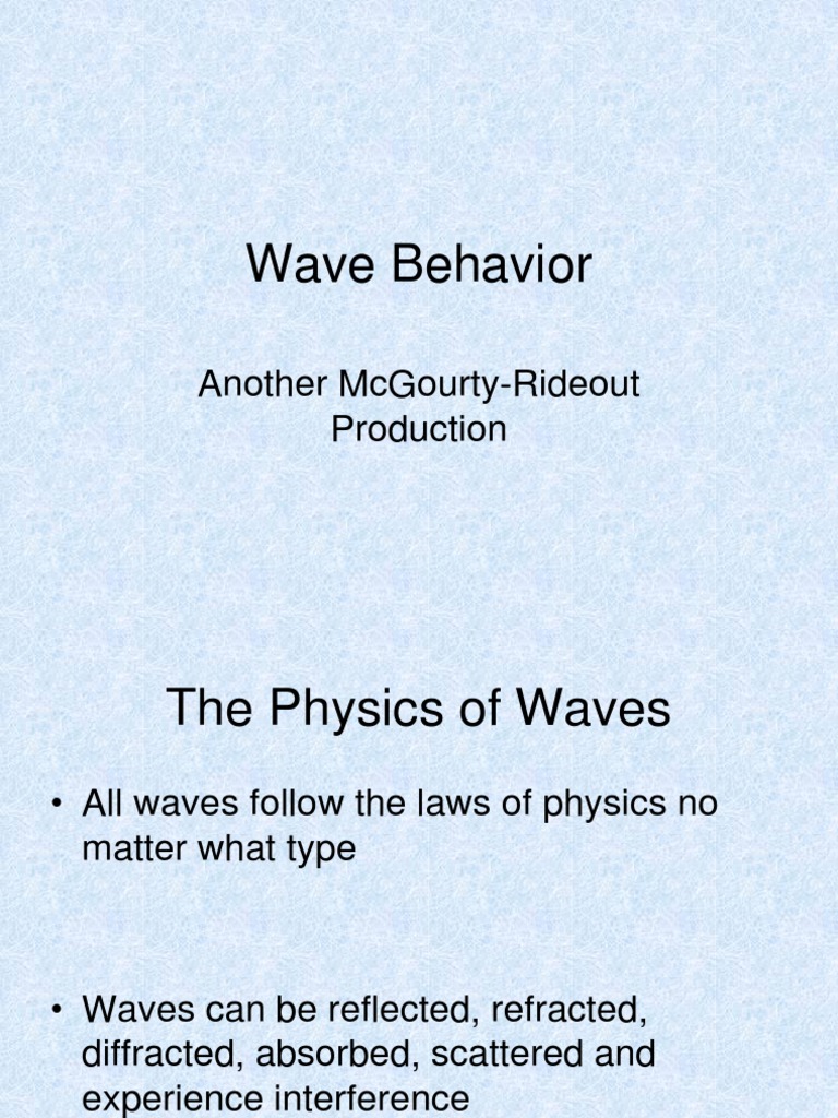Wave Behavior: Another Mcgourty-Rideout Production | PDF | Reflection ...