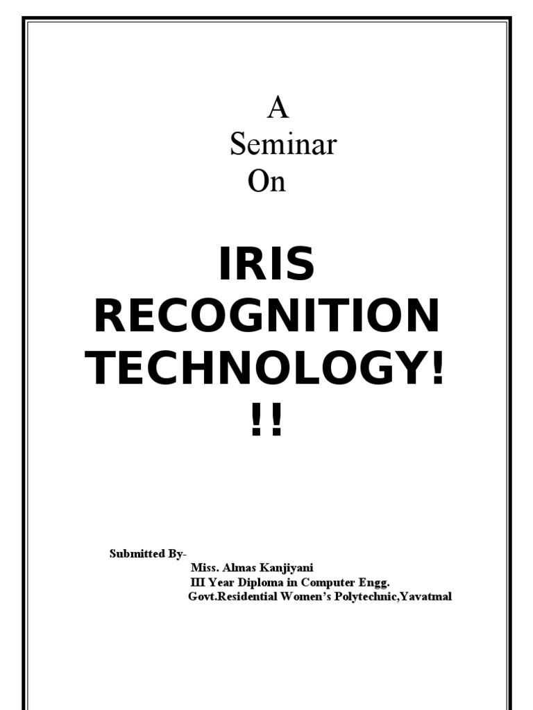 Iris Scanning Report | PDF | Human Eye | Biometrics