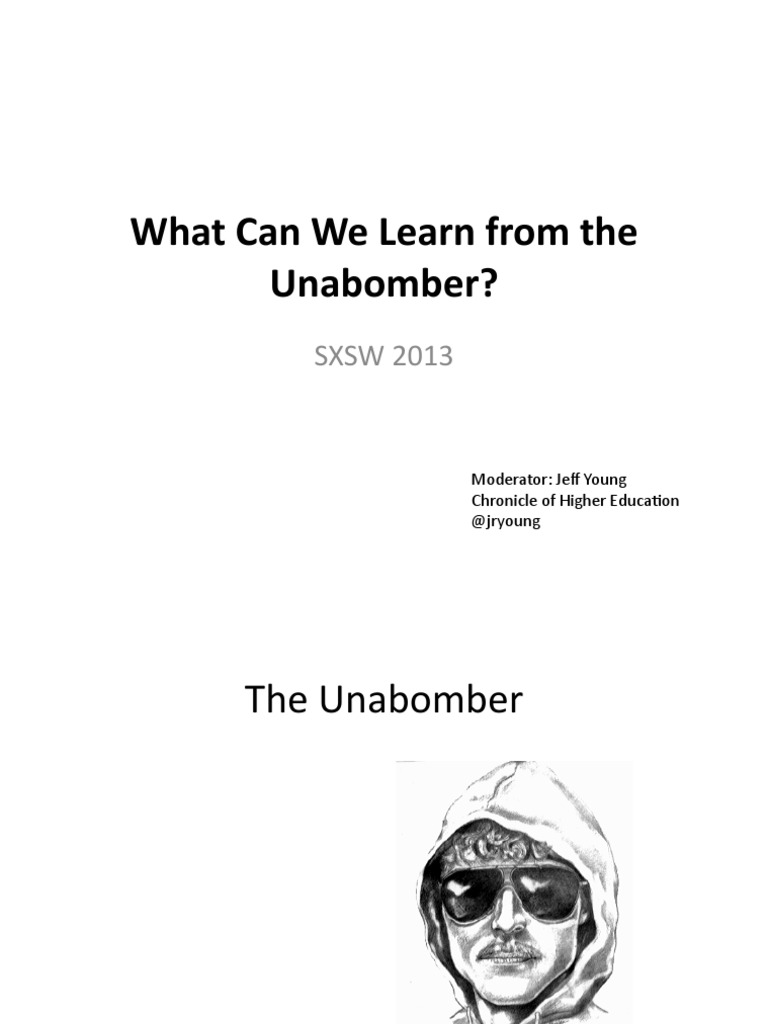Lessons from the Unabomber's Manifesto | PDF | Philosophical Movements ...