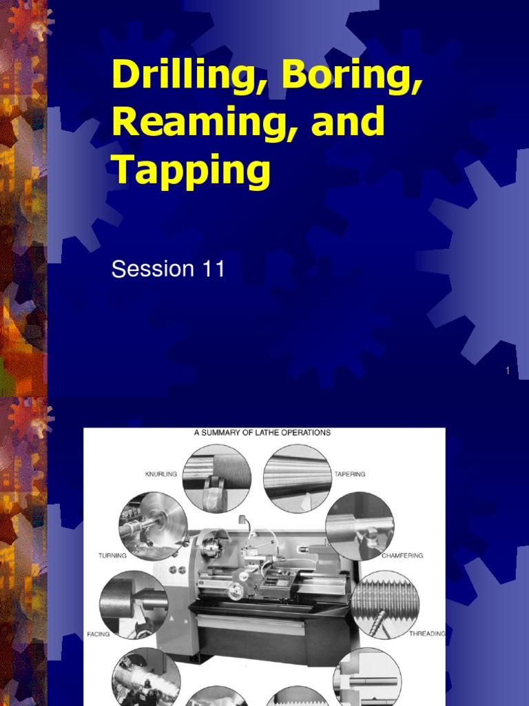 Drilling Boring Reaming and Tapping | PDF