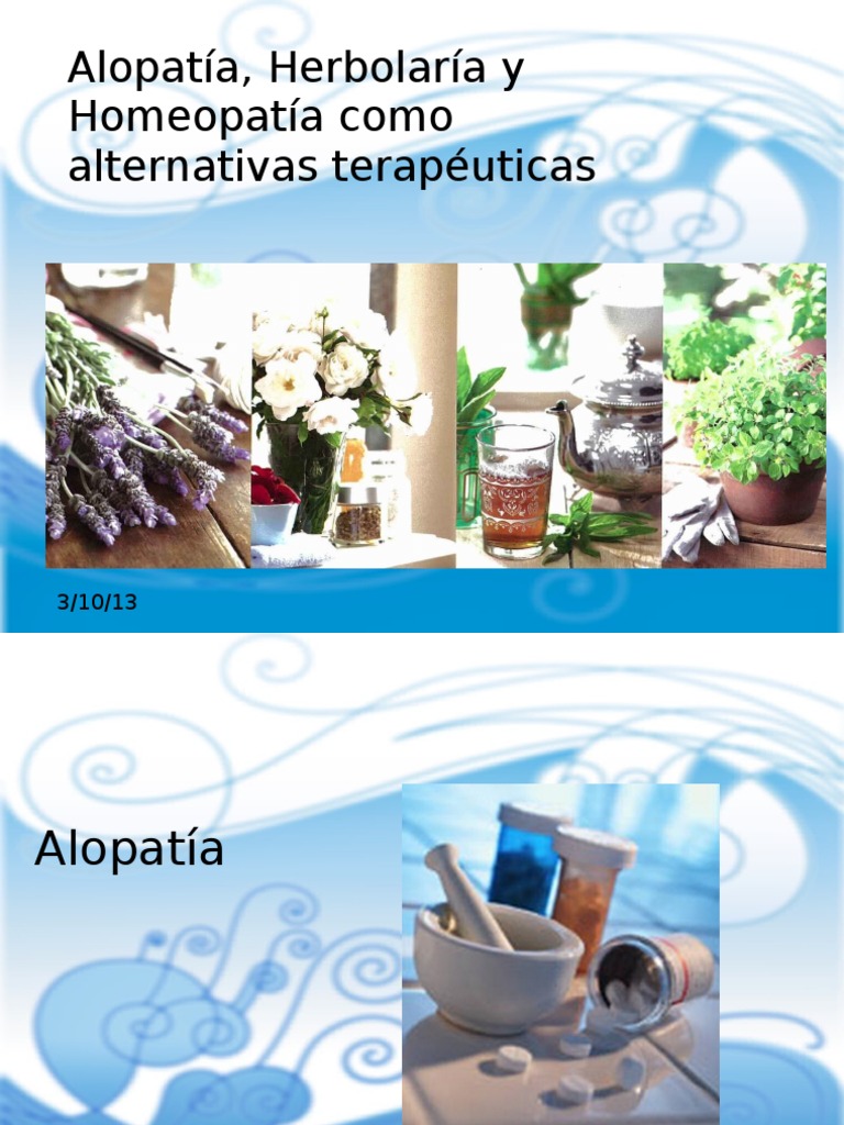 Alopatia, Herbolaria y Homeopatia | PDF | Homeopatía | Medicamentos con ...