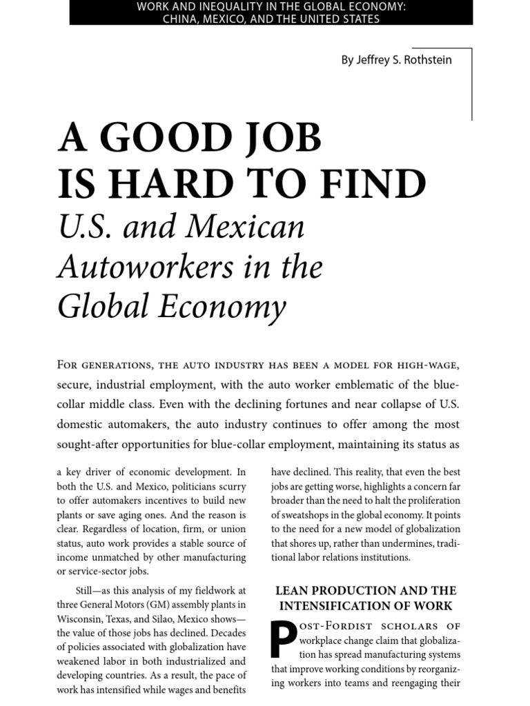 A Good Job Is Hard To Find: U.S. and Mexican Autoworkers in The Global ...