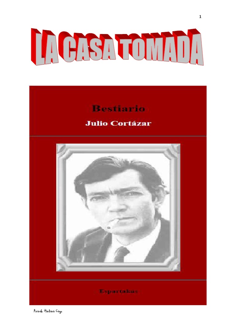 Analisis Literario La Casa Tomada | Cuentos | Narración