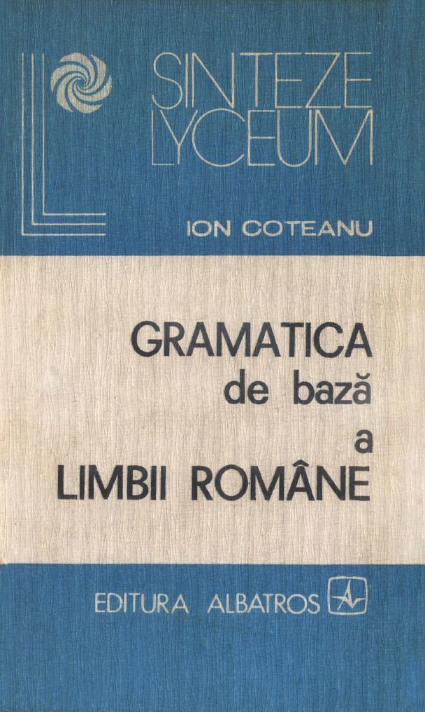 Gramatica de Baza A Limbii Române | PDF