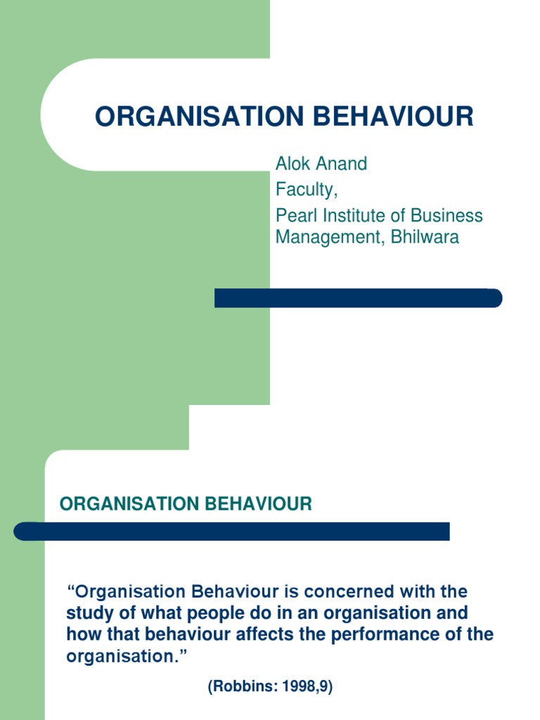 Introduction to Organisation Behaviour | Organizational Behavior | Behavior