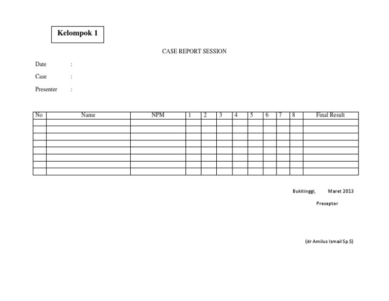 Kelompok 1: Case Report Session Date: Case: Presenter | PDF | Technology & Engineering