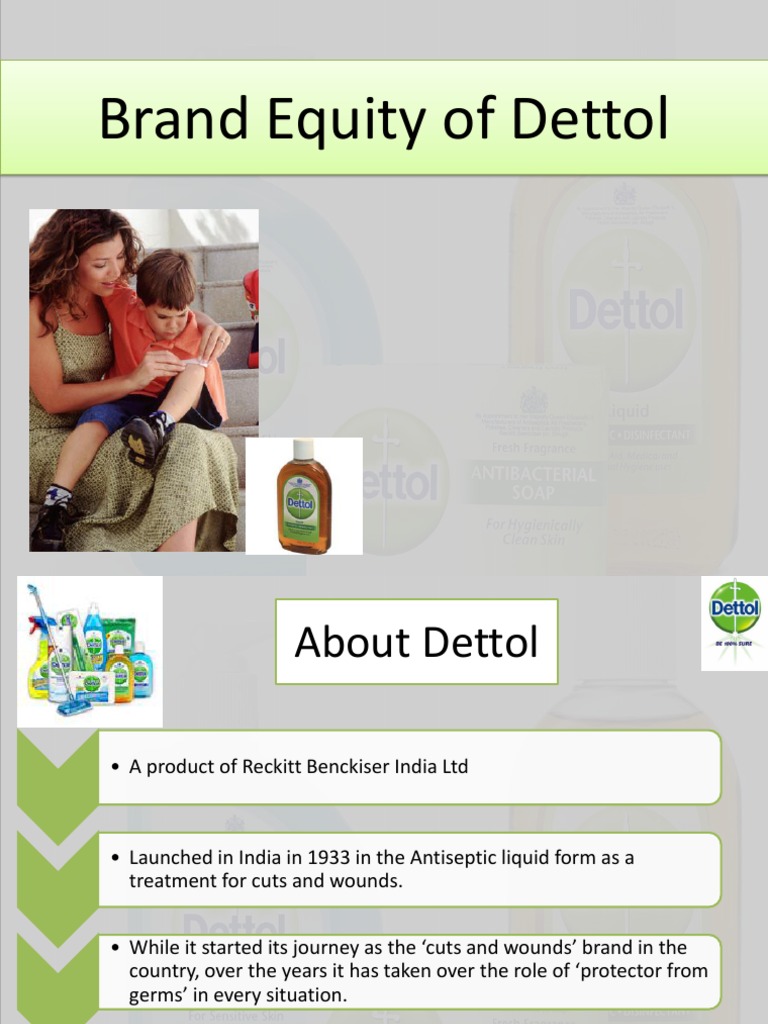 Dettol Brand Equity | PDF | Brand | Market (Economics)