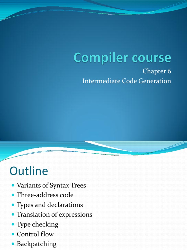 Chapter 6 - Intermediate Code Generation | PDF | C (Programming Language) | Compiler