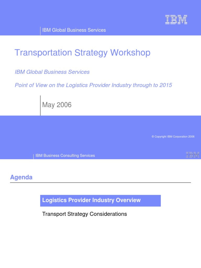 IBM Logistics POV May 2006 | PDF | Supply Chain | Logistics