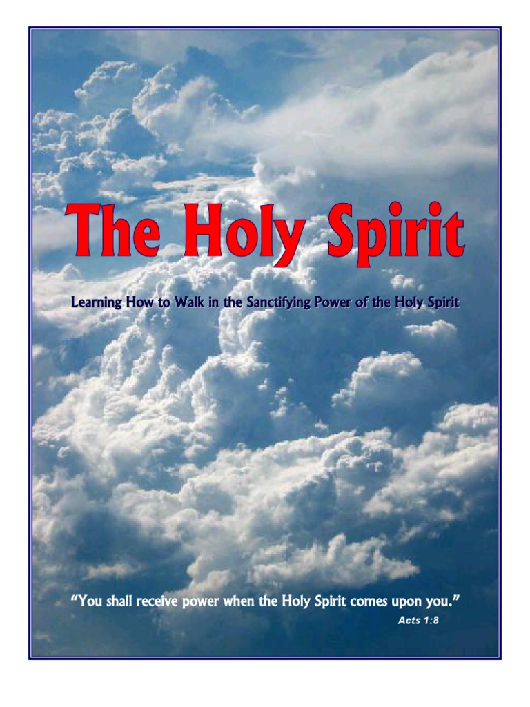 The Holy Spirit PDF | PDF | Baptism With The Holy Spirit | Baptism