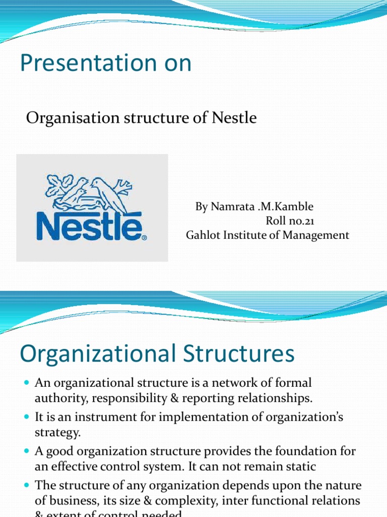 Navigating a Global Giant: An Overview of Nestlé's Organizational ...