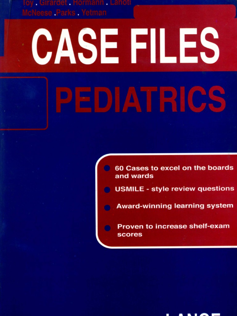 Case Files Pediatrics | PDF